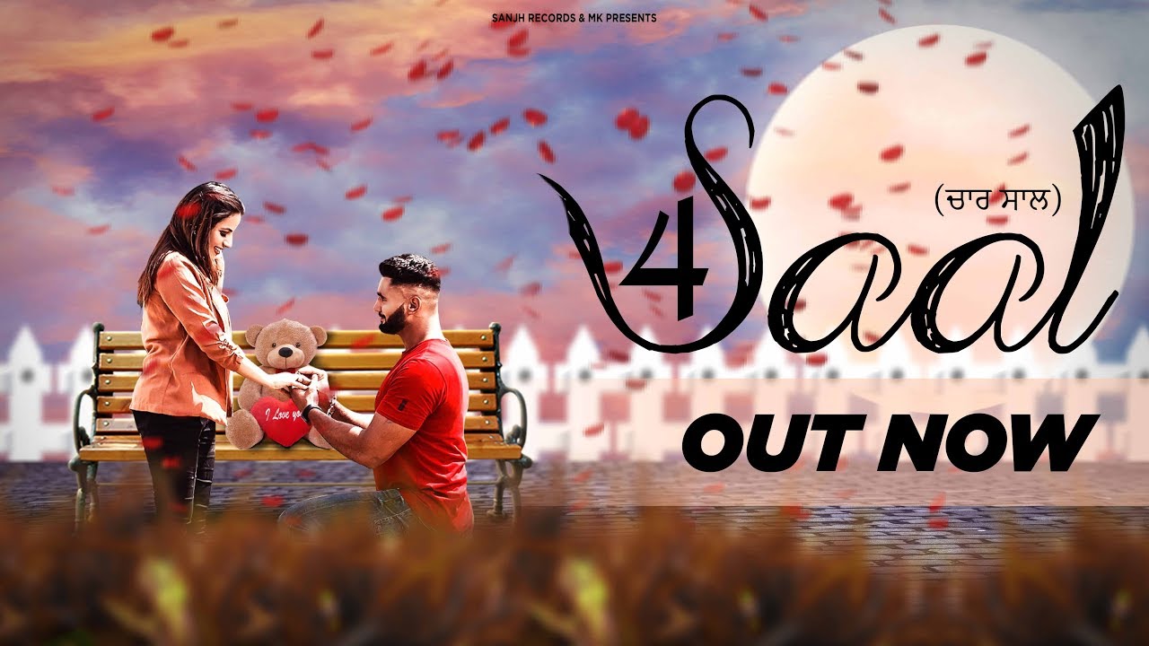 4 Saal ( Full Song) || Sarang Vick-E || Folk Swagger ||MK|| Latest ...