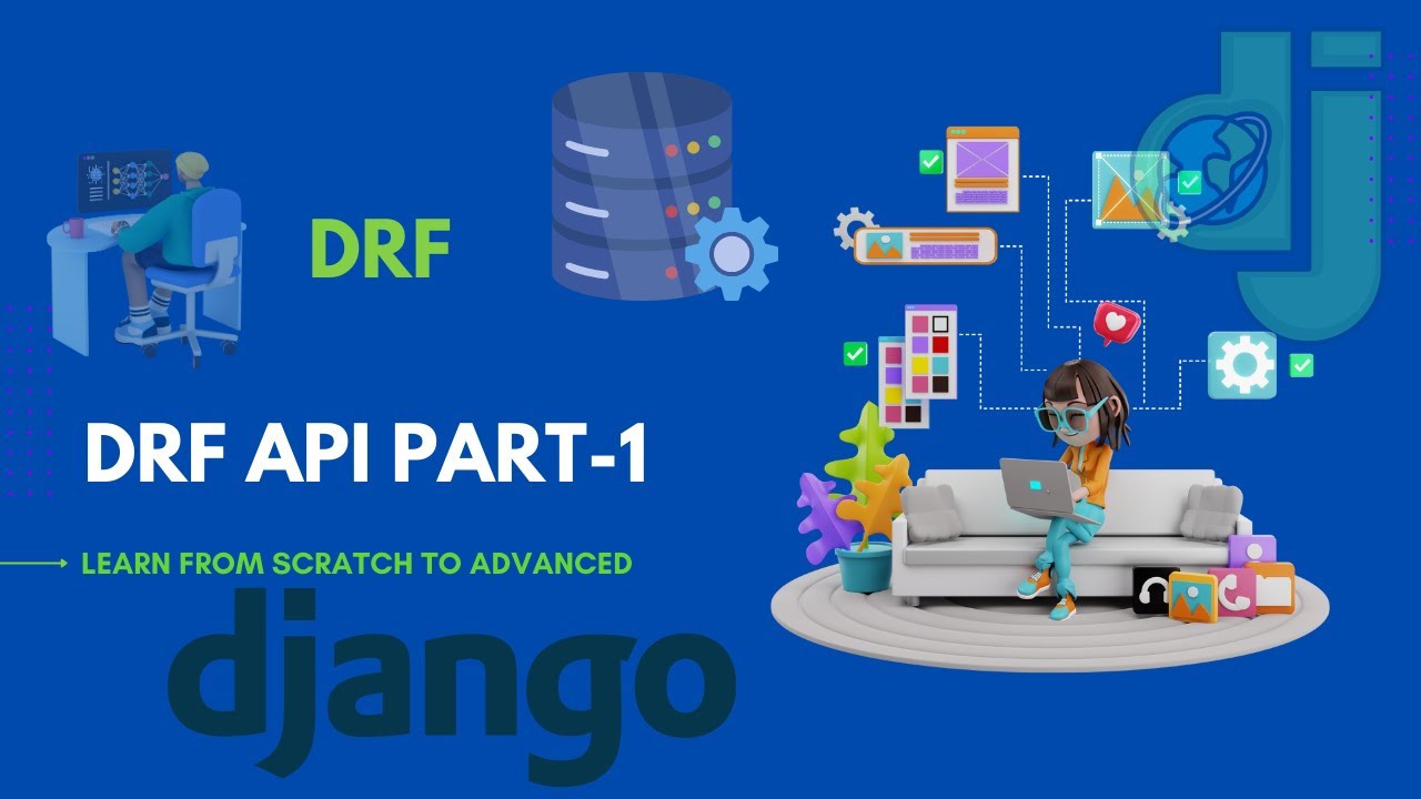 DRF API Part 1 in Django - YouTube