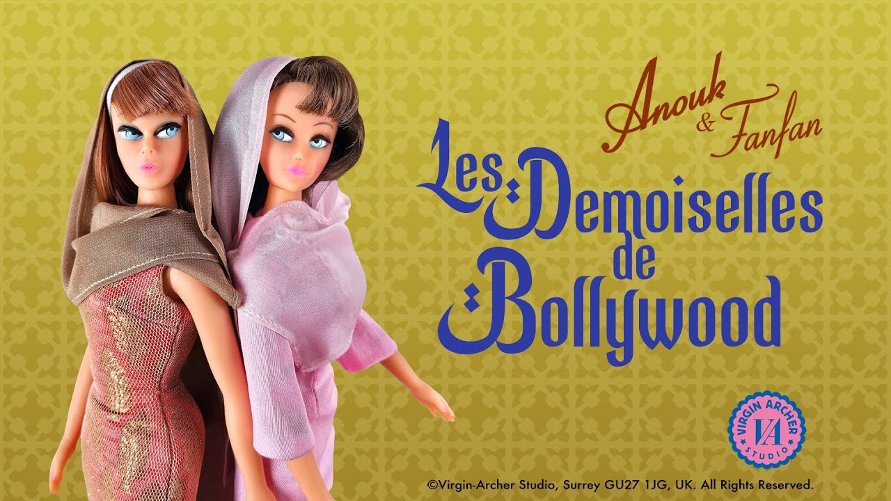 Les Poupées Mannequins: Anouk et Fanfan. Les Demoiselles de Bollywood ...