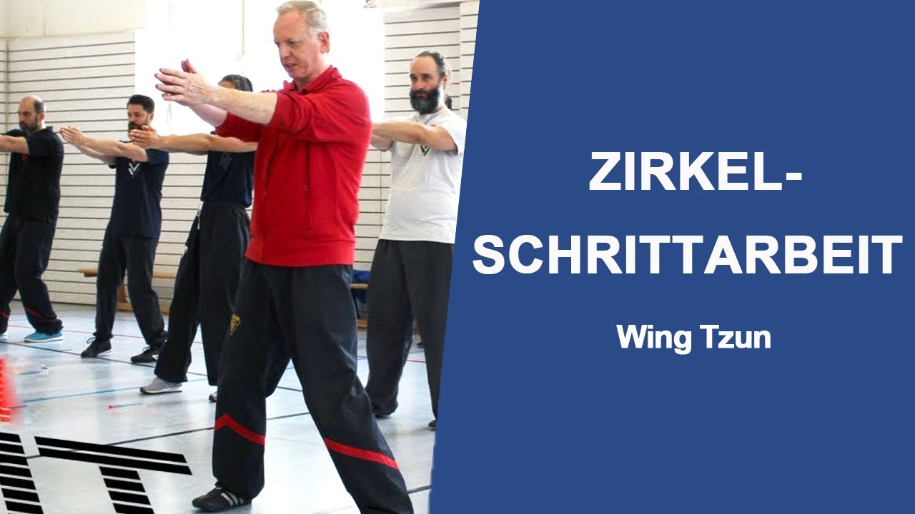 Wing Tzun Zirkel-Schrittarbeit für Chi Sao und Lat Sao - YouTube