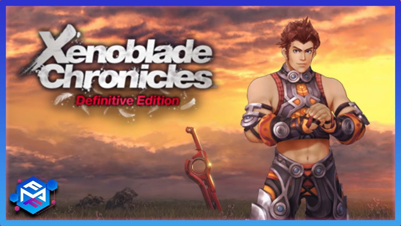 It's Reyn Time | Xenoblade Chronicles: Definitive Edition (Blind ...