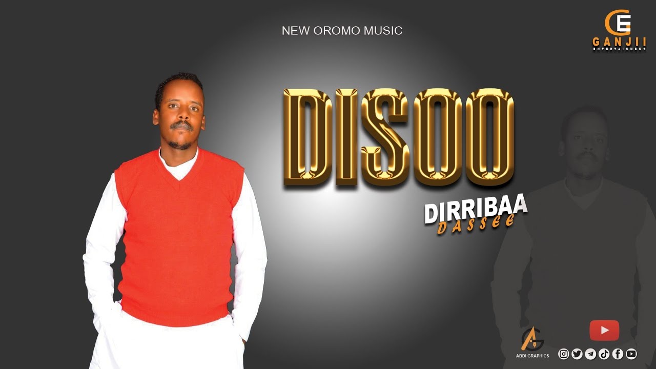 Dirribaa Dassee_DISOO_new oromo music 2024 - YouTube