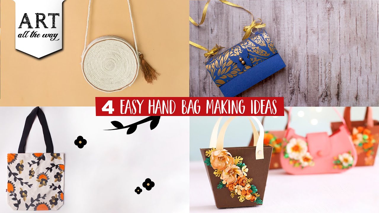 4 Easy Hand Bag Making-Ideas | Fashion DIY | Best out of waste - YouTube
