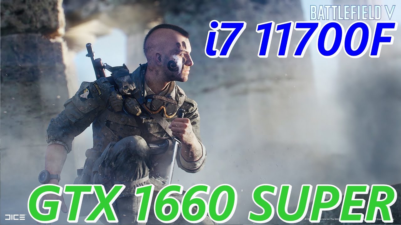 Battlefield V - GTX 1660 SUPER i7 11700F - YouTube