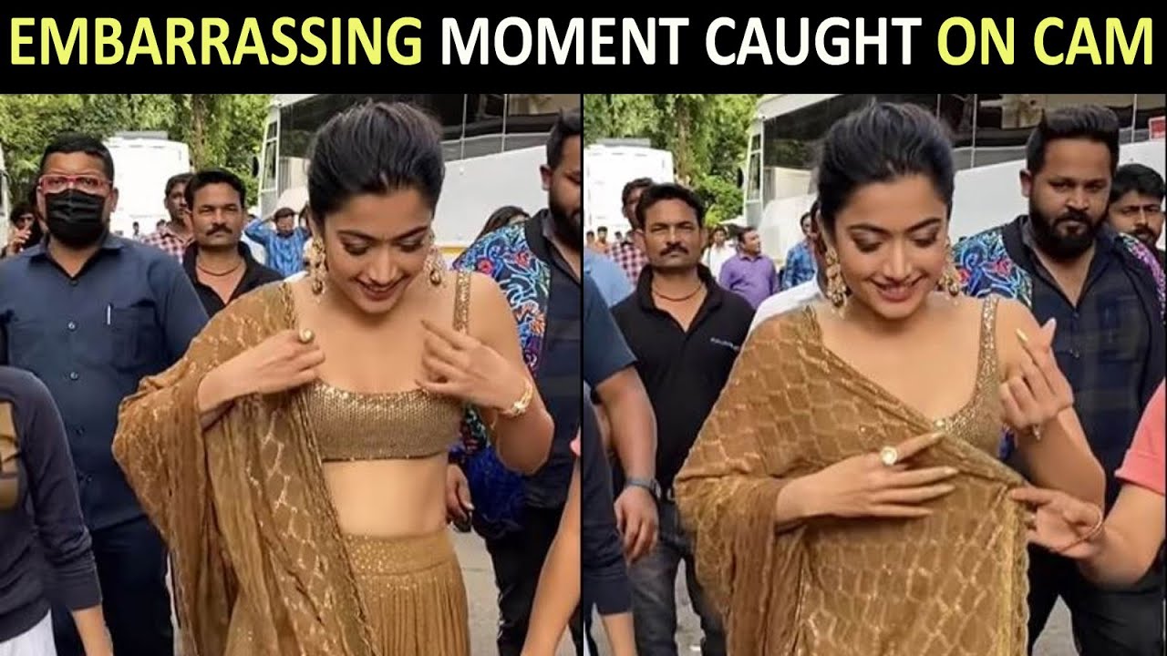 Rashmika Mandanna faces an ‘oops’ moment, her stylist comes to the ...
