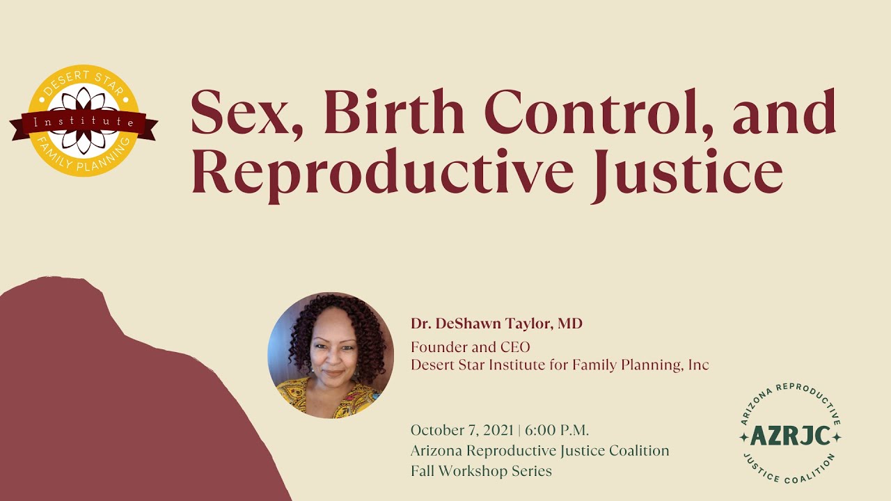Sex, Birth Control, and Reproductive Justice - YouTube