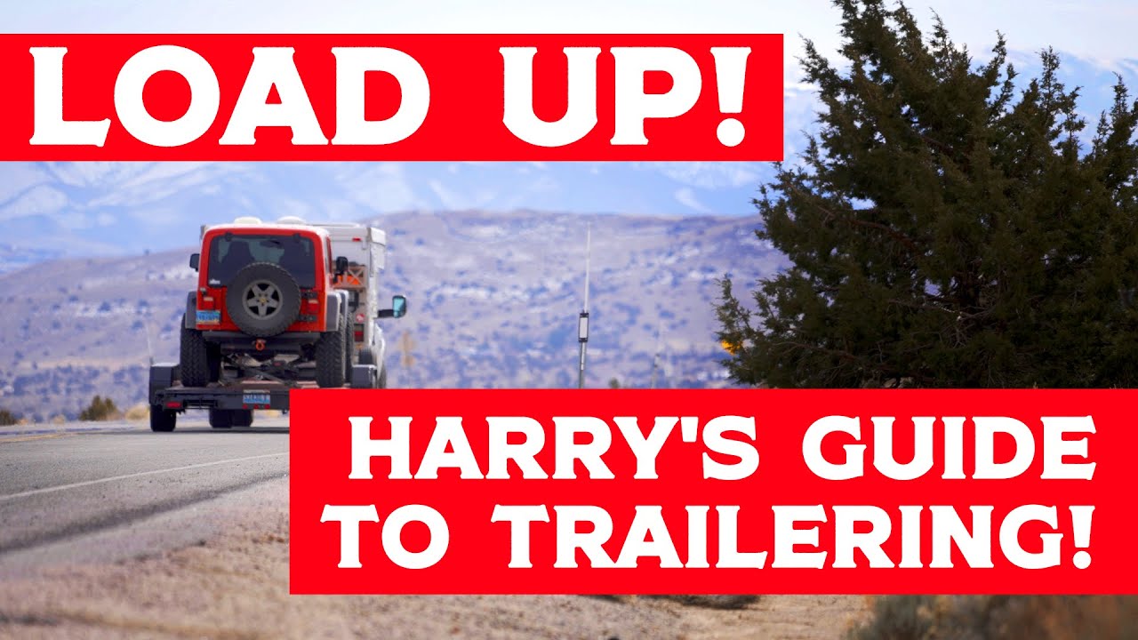 Trailer Tips To Keep You Safe When You Tow l Harry Situations - YouTube
