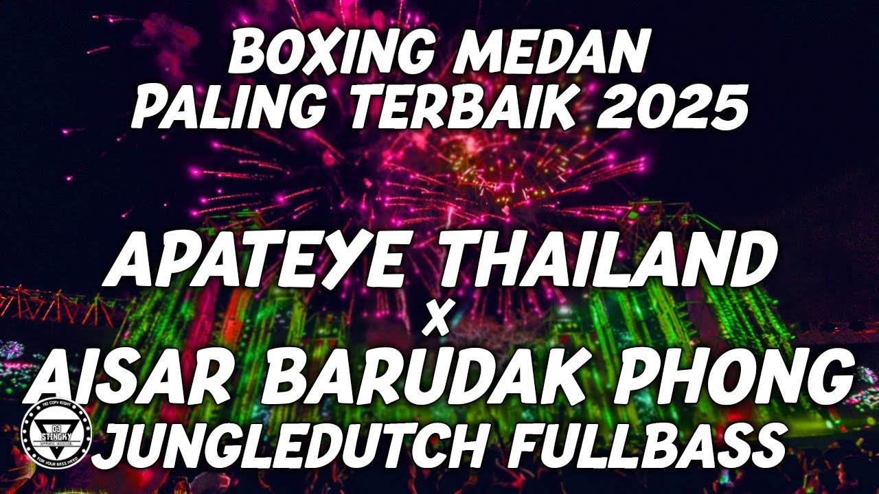BOXING MEDAN !! DJ APATEYE THAILAND X BARUDAK PHONG BOXING MEDAN FULL ...