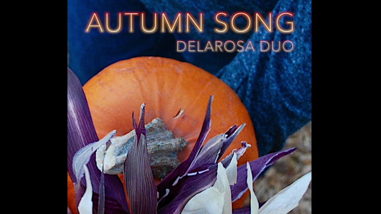 Autumn Song - Delarosa Duo (Original) - YouTube