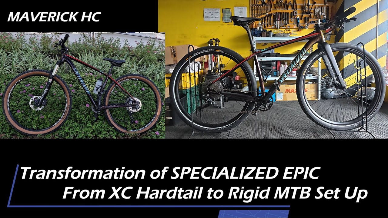 Transformation of SPECIALIZED EPIC From XC Hartdail to Rigid MTB Set UP ...