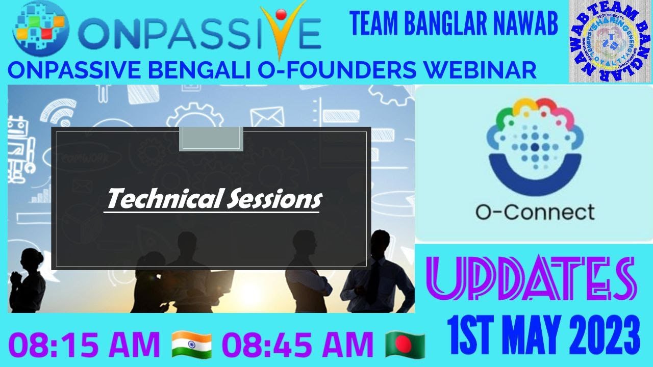 ONPASSIVE BENGALI O-FOUNDERS WEBINAR || OCONNECT TECHNICAL SESSION ...
