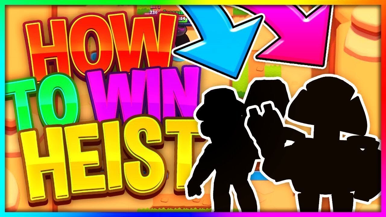 Brawl Stars - BEST HEIST STRATEGY FOR WINNING ALL THE TIME! - YouTube