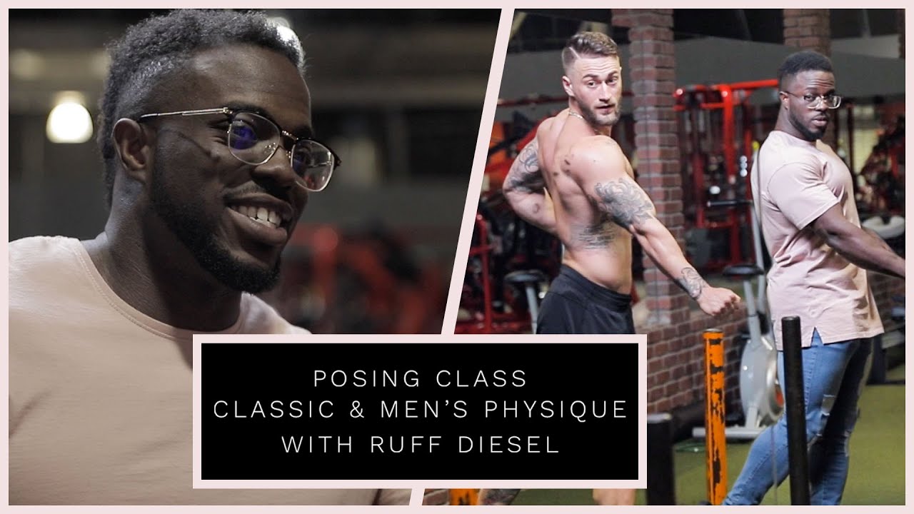 Classic and Men's Physique Posing Class with Ruff Diesel - YouTube
