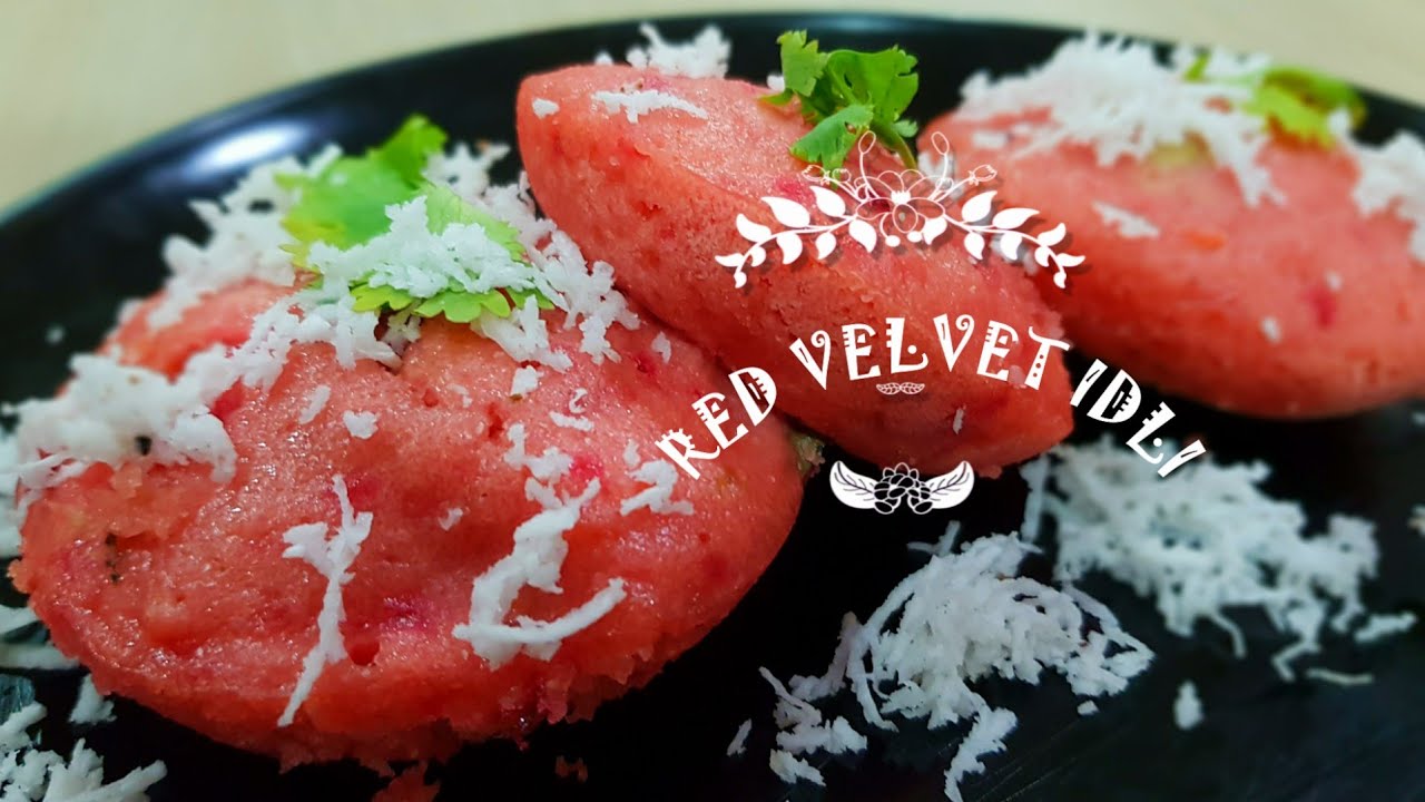 Red Velvet Idli| idli recipe - YouTube