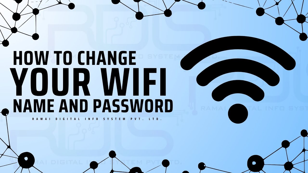 🔧 How to Change Your Wi-Fi Name and Password Easily (Step-by-Step Guide ...
