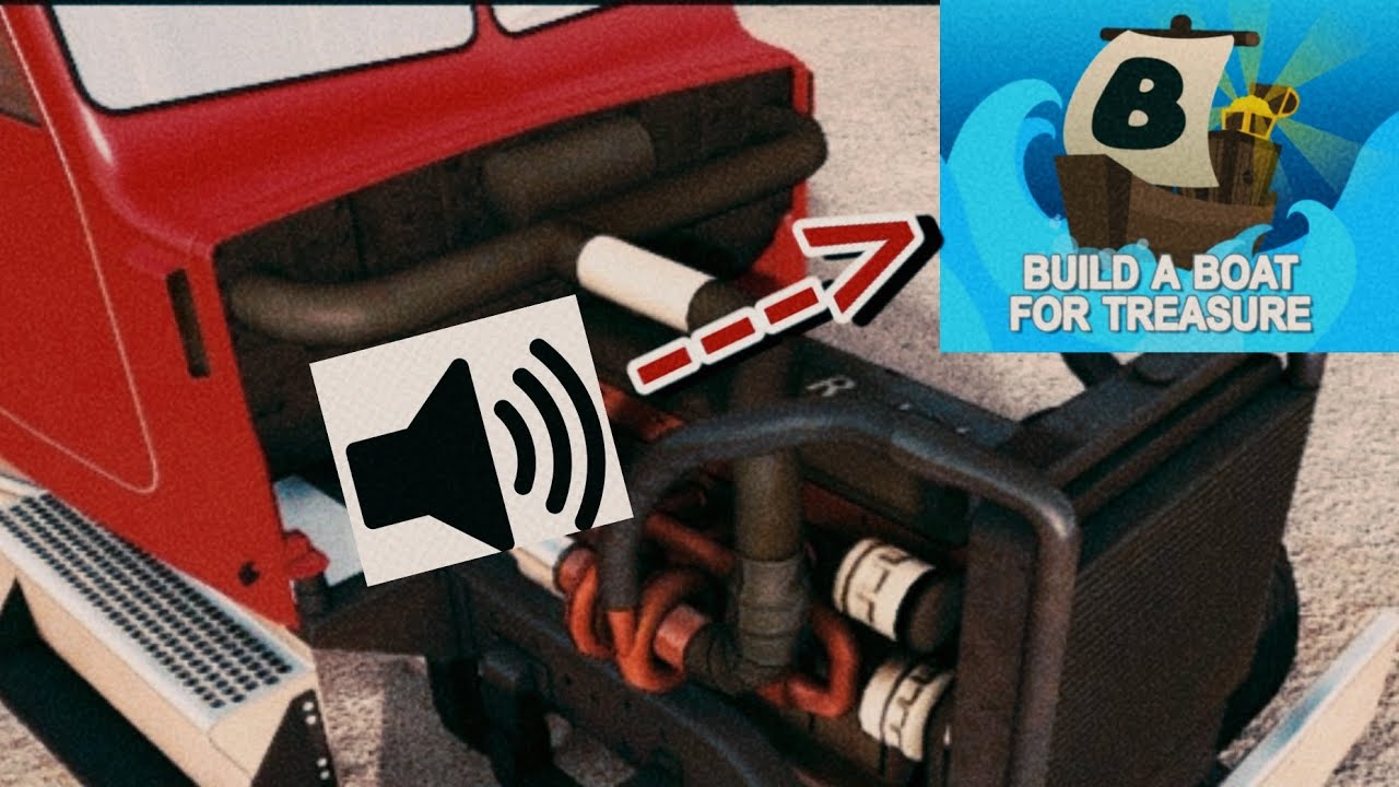 How to make engine sound in build a boat for treasure. - YouTube