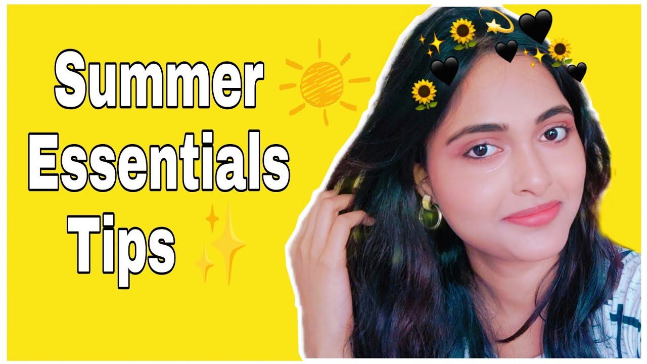 Top 5 Summer Essential Tips 🌞 | Important Points - YouTube