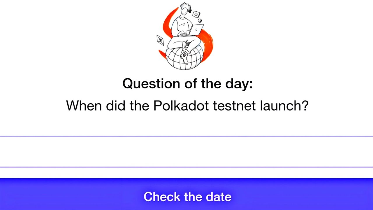 Time Farm Answer Today 8 September | When Did The Polkadot Testnet ...
