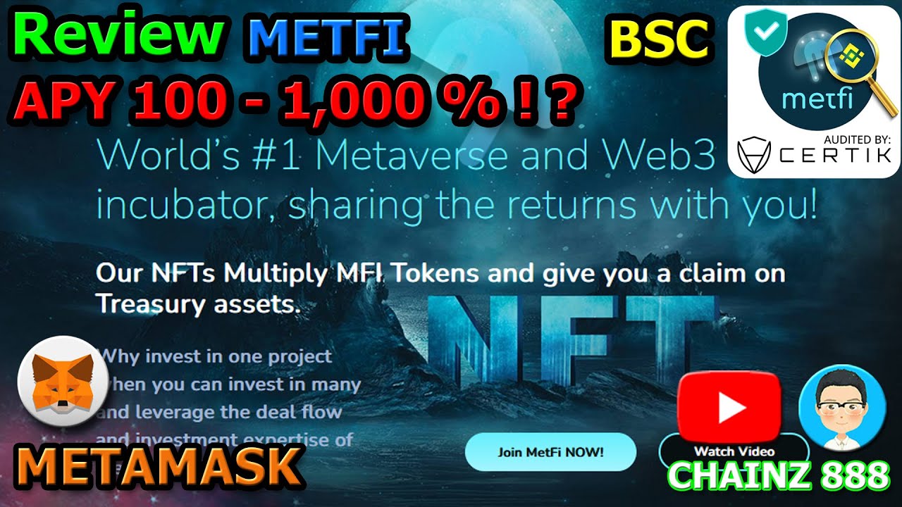 รีวิว METFI APY 1,000% จะโดนโกงมั้ย ? #Defi #NFT #APY #MFI #BUSD #BNB #BSC #METAMASK #CHAINZ888 ...