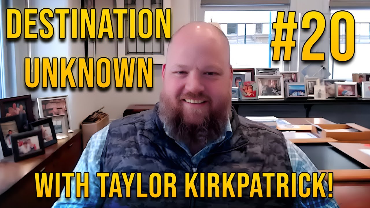 Destination Unknown - Episode 20 - Taylor Kirkpatrick (Denver, Colorado ...