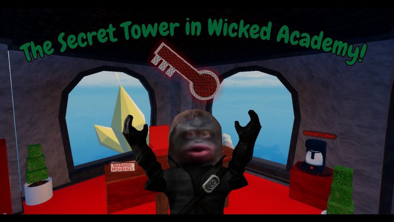 The Secret Tower in Wicked Academy! - YouTube