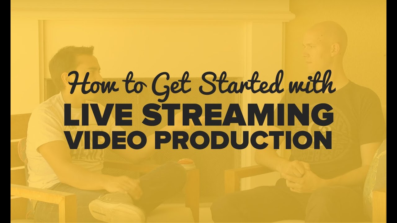 How to Get Started with Live Streaming Video Production – SPI TV Ep. 48 ...