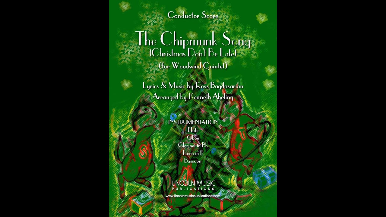 The Chipmunk Song (Christmas Don’t Be Late) for (Woodwind Quintet ...