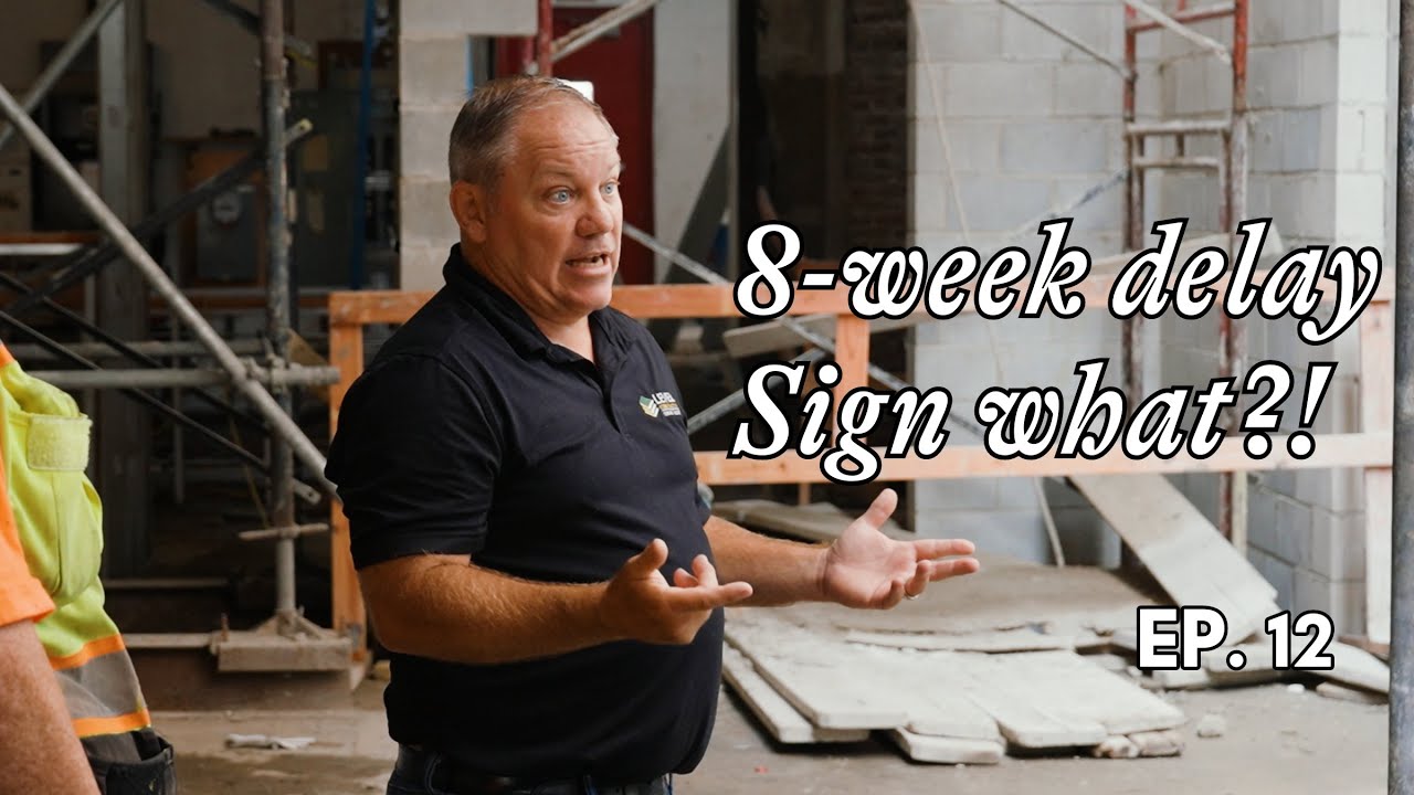 Would you approve an 8-week delay? | Restaurant Build Ep. 12 - YouTube