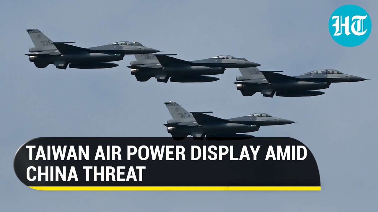 Watch how Taiwan flaunted U.S made upgraded F-16 aircraft amid Chinese ...