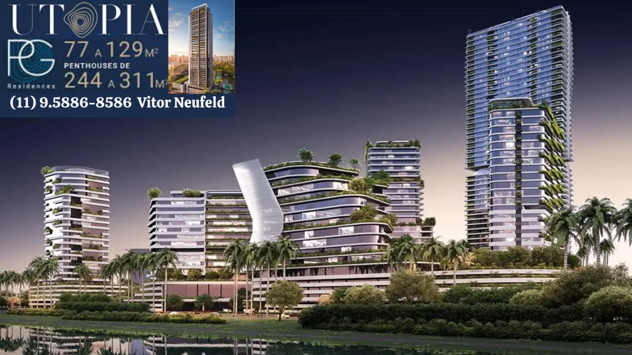 Utopia Parque Global (11) 9.5886-8586 Vitor Neufeld _Parque Global ...