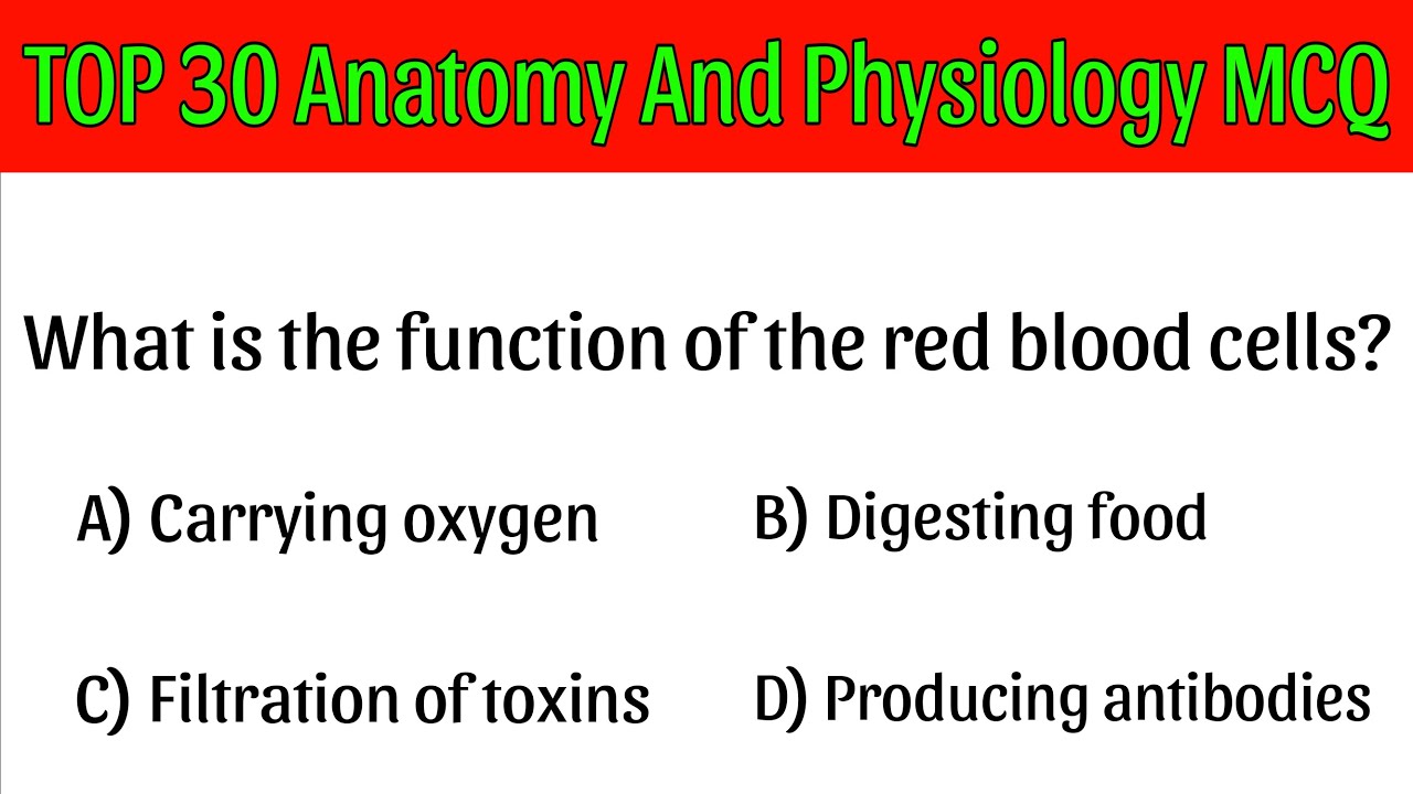 Anatomy And Physiology Mcq With Answers - YouTube