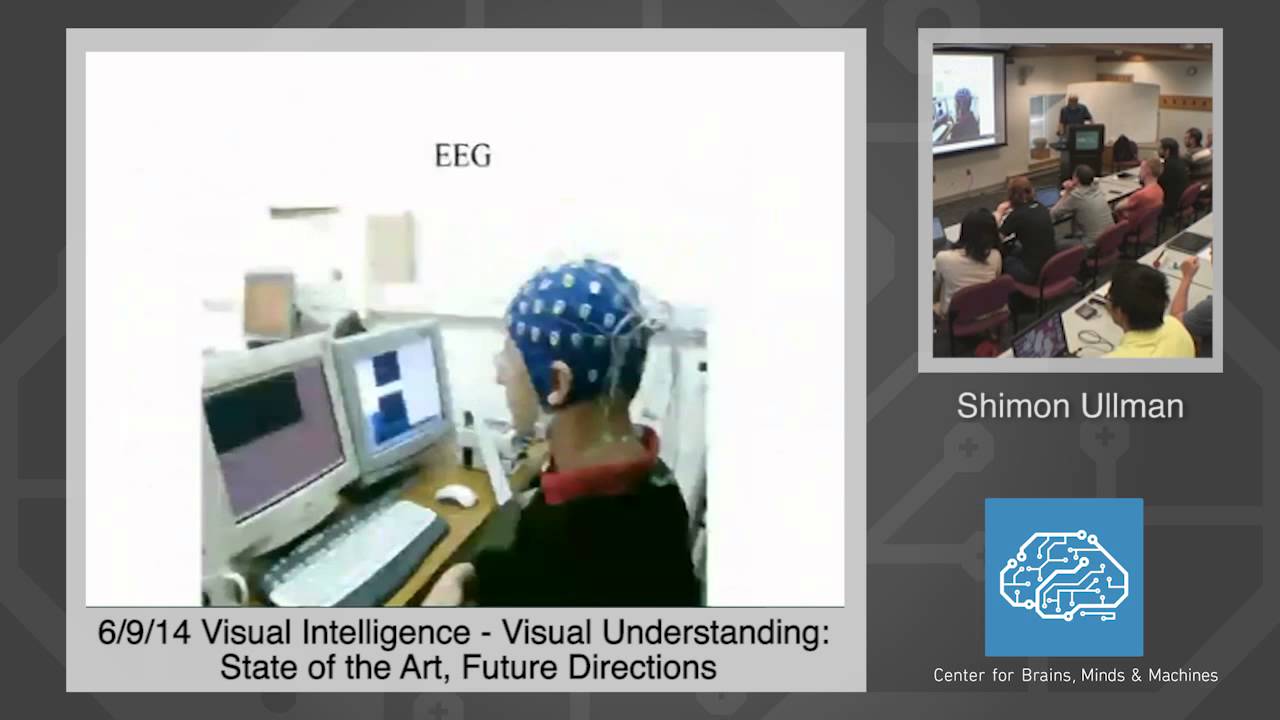 6/9/14 Visual Intelligence - Shimon Ullman: Visual Understanding ...