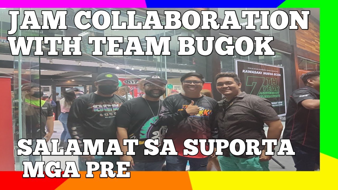 Jam collaboration with team bugok,asian pakboy,luisito blog slamat po ...