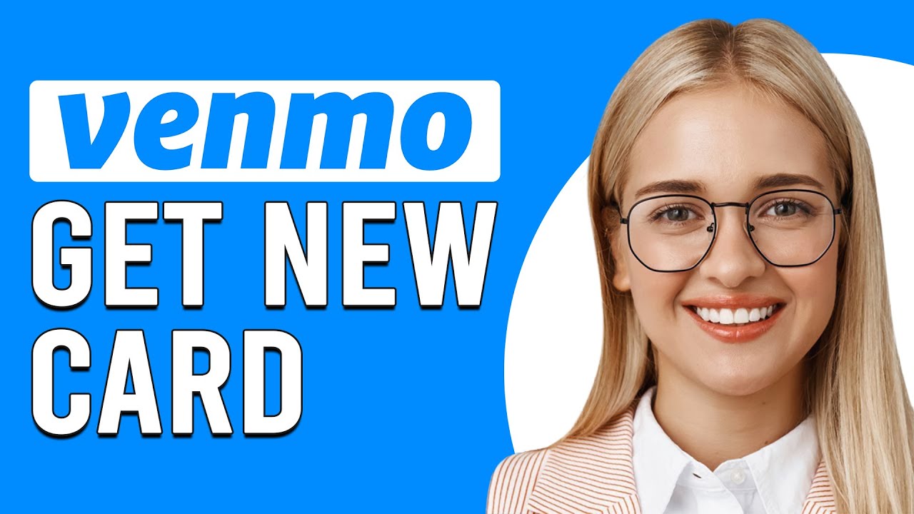 How To Get A New Venmo Card How To Order A New Venmo Card YouTube how-to-get-a-new-venmo-card-how-to-order-a-new-venmo-card-youtube