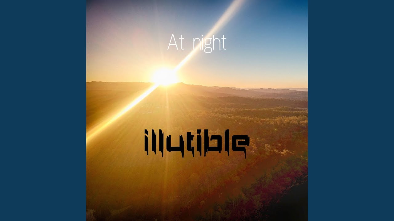 At Night - YouTube
