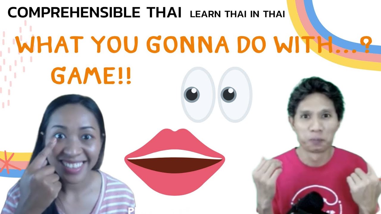 Body Game (Learn Thai in Thai: Basic Beginner) - YouTube