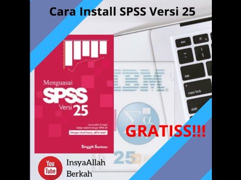 Cara install aplikasi SPSS 2020 || SPSS Versi 25 || - YouTube