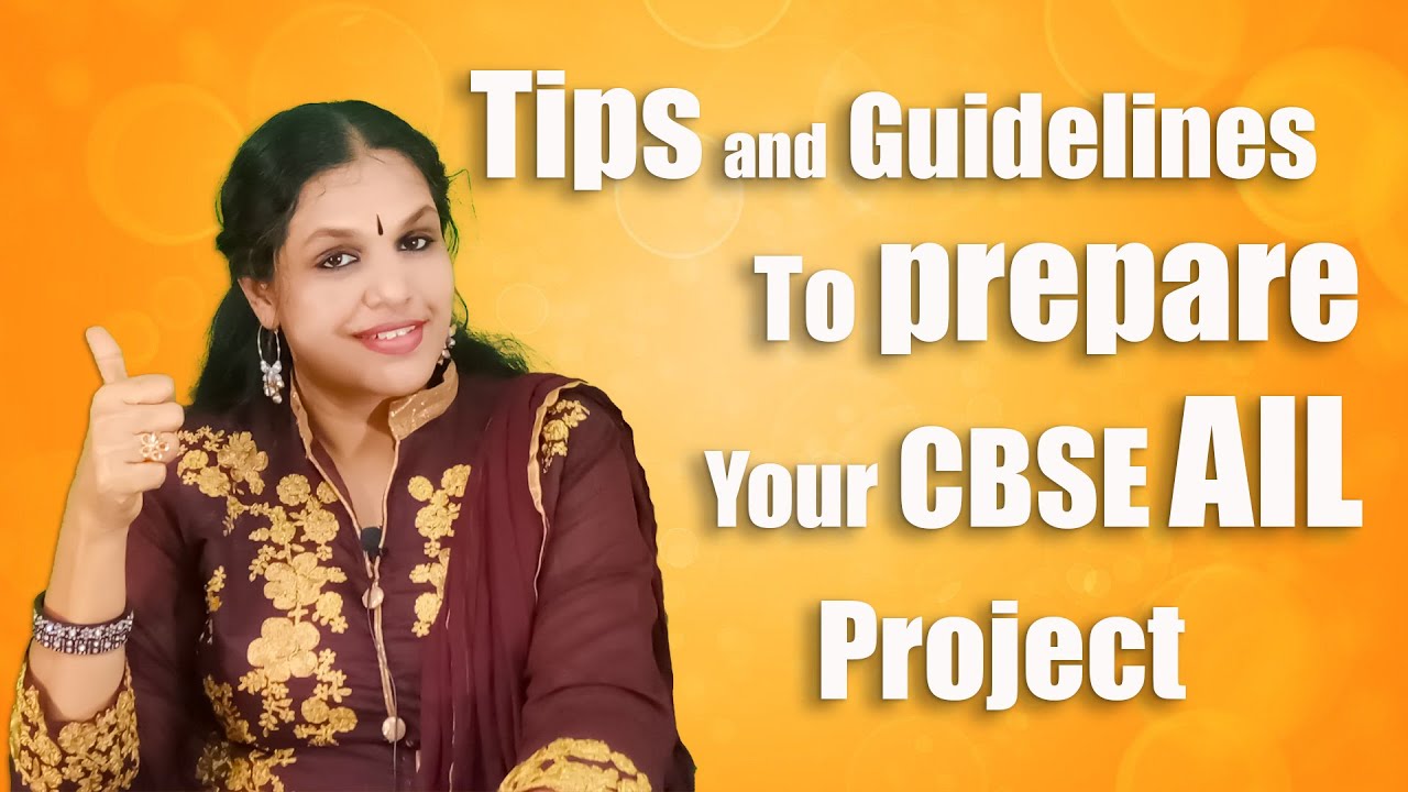Tips and guidelines to prepare CBSE AIL Project. - YouTube