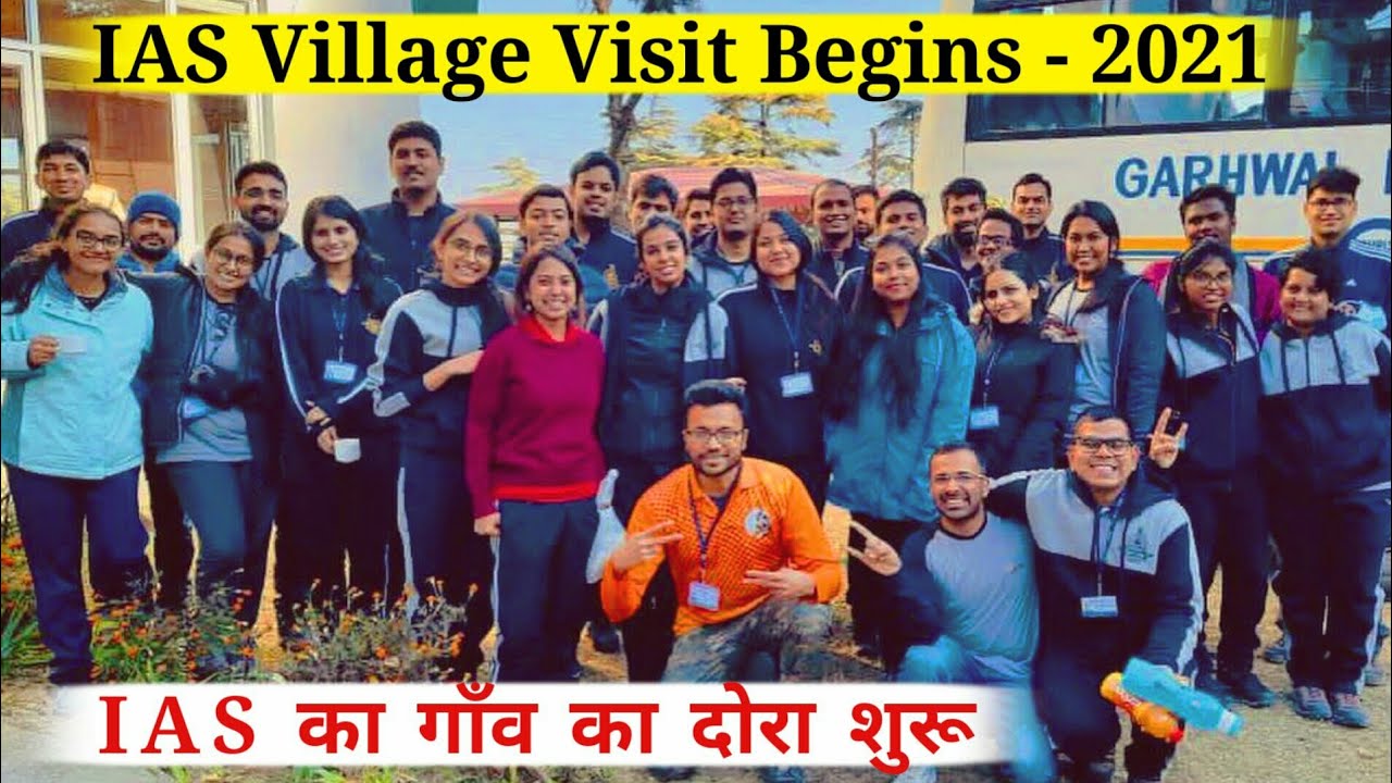 Trainee IAS Officers 2021 In Village Visit Begins|IAS Officers Village ...