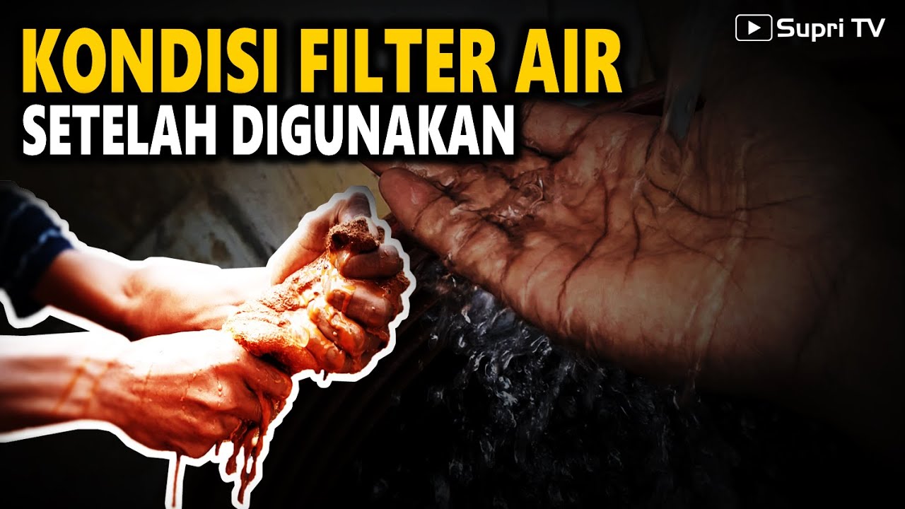 Cara membersihkan filter air setelah digunakan dalam proses penjernihan ...
