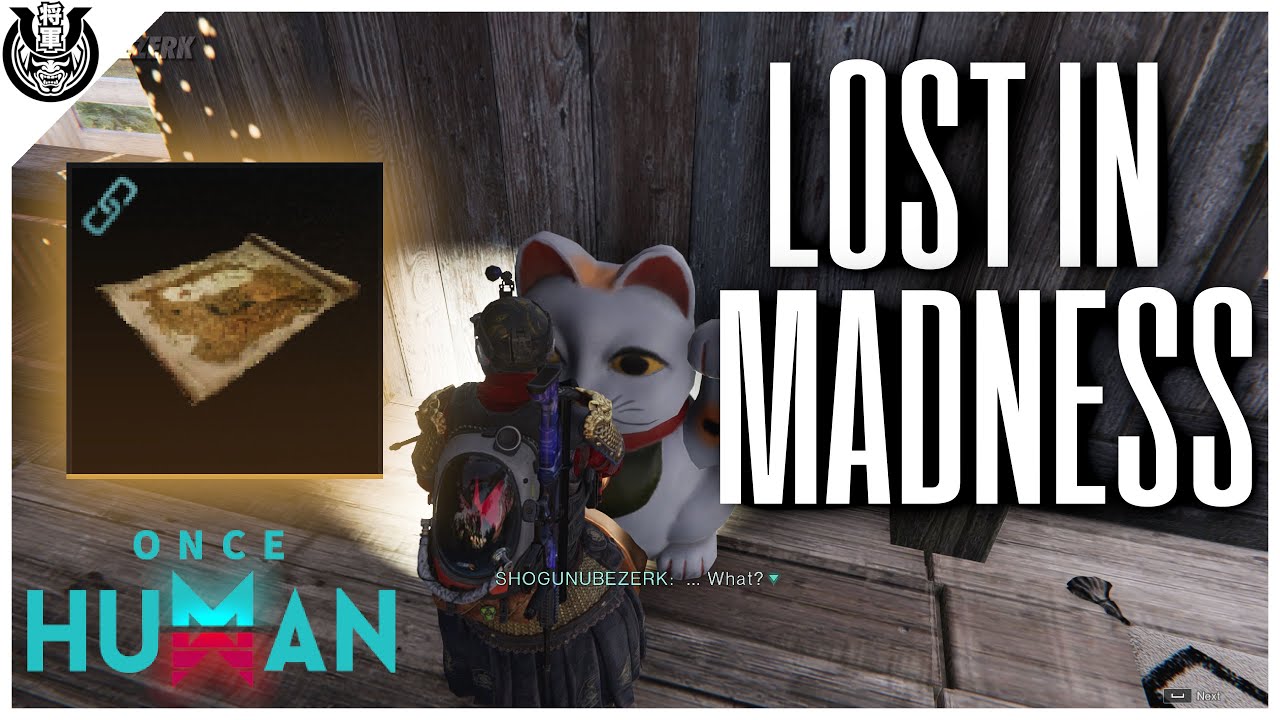 Once Human: Lost In the Madness + Lucky Cat (Short Guide) - YouTube