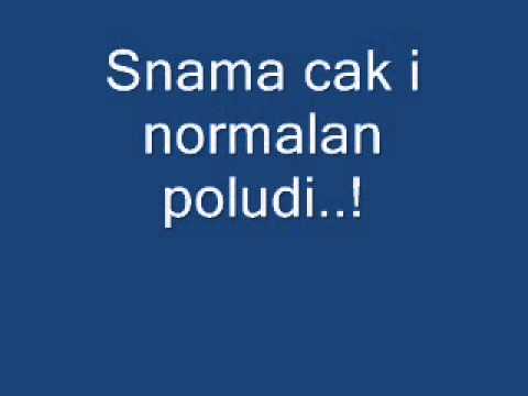 Niko ne mora da zna da nismo normalni... - YouTube