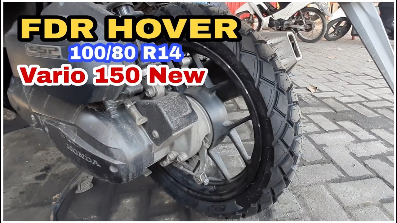 Ban FDR HOVER di Motor Vario 150 New | Dual Purpose - YouTube