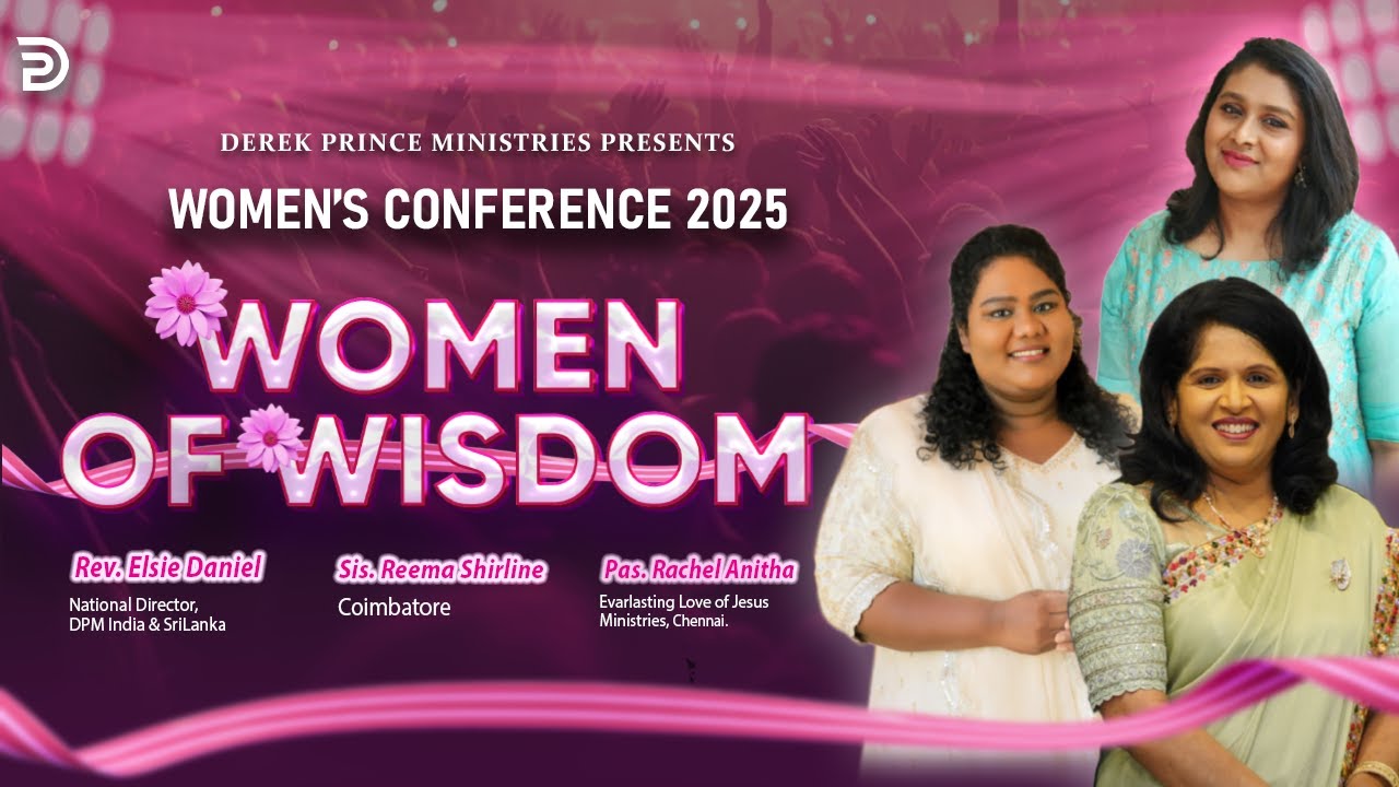 Women Of Wisdom 2025 | Sis. Reema Shirline | Rev. Elsie Daniel ...