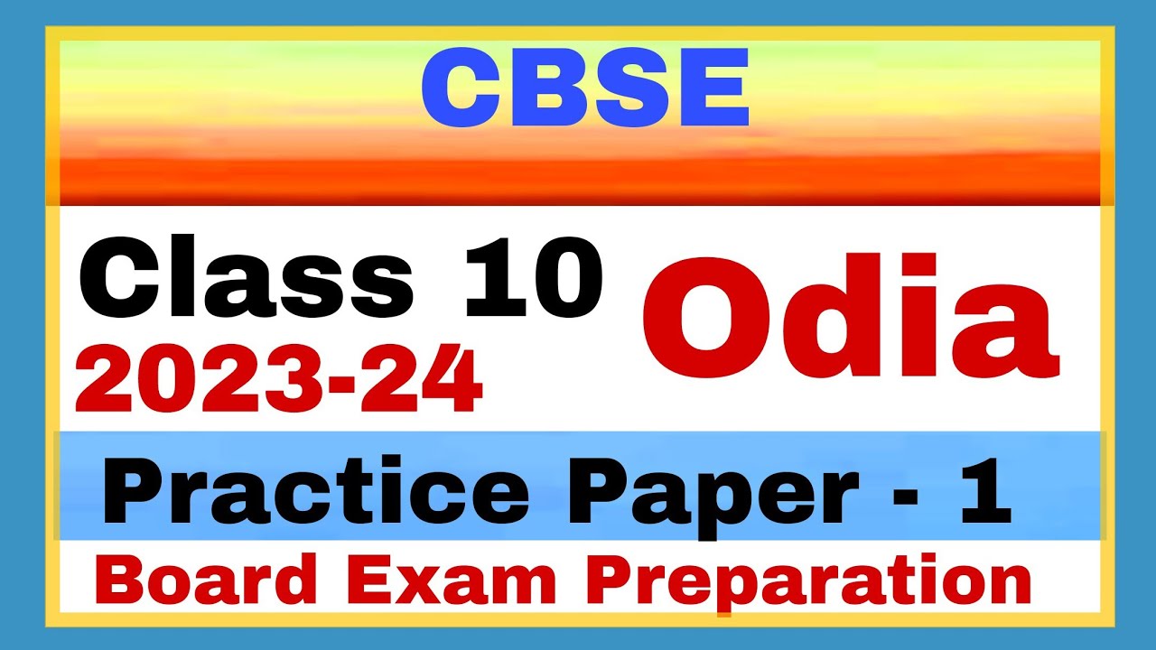 cbse class 10 odia sample paper 2023 - 24, cbse odia paper class 10 ...
