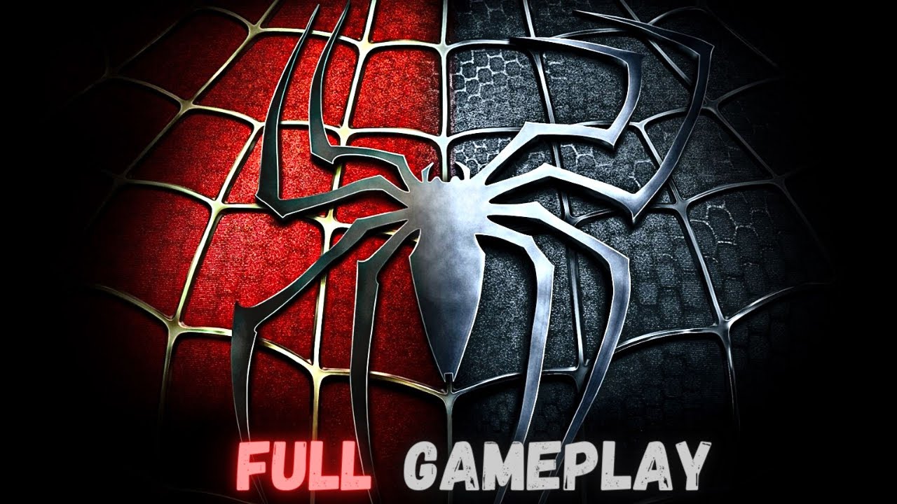 SPIDER-MAN 3 THE MOVIE GAME - FULL GAMEPLAY WALKTHROUGH (NEW GAME+ MOD ...