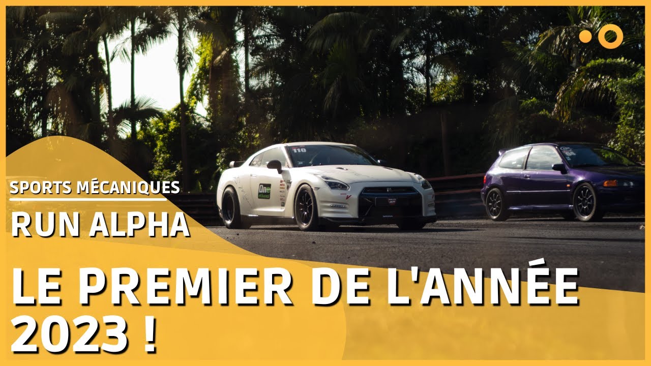 RUN ALPHA - Le premier de l'année 2023 🚗💨 - YouTube
