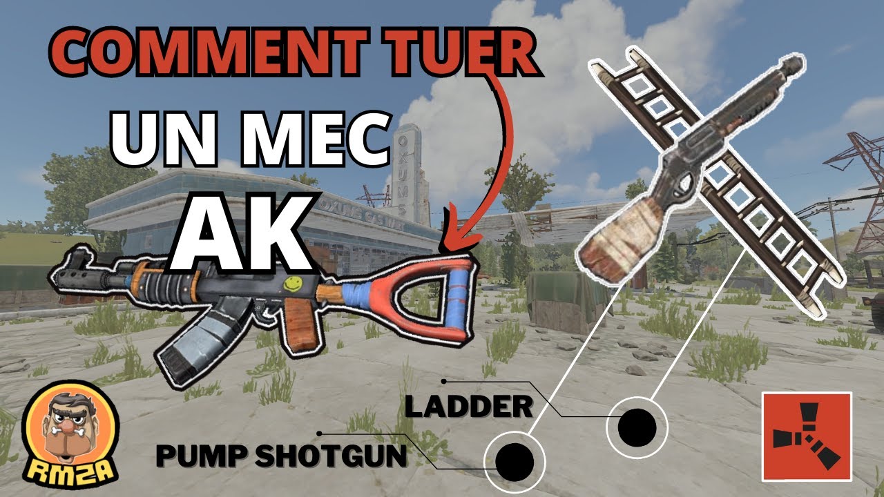Comment se faire une AK avec un pumpshotgun I Rust I FR - YouTube