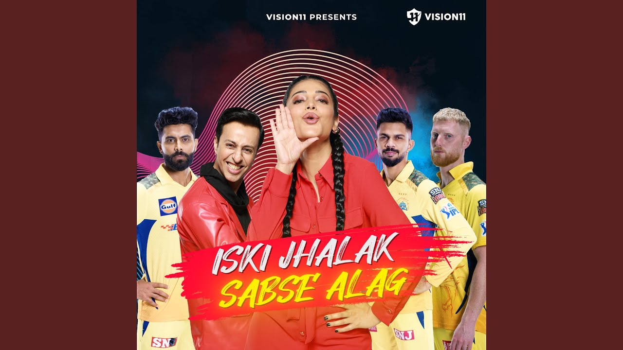 Iski Jhalak Sabse Alag Vision11 Anthem - YouTube