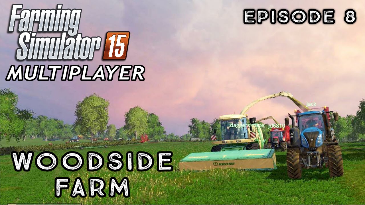 Multiplayer Farming Simulator 15 | Woodside Farm | Episode 8 - YouTube